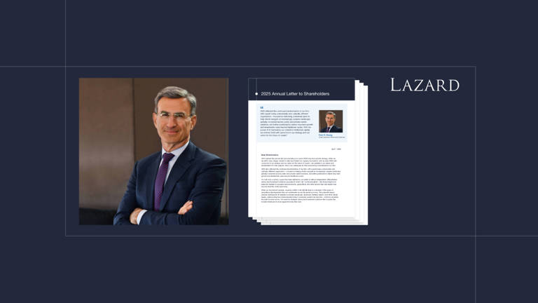 2025 Annual Letter to Shareholders - k10 wrap - Shareholders | Lazard