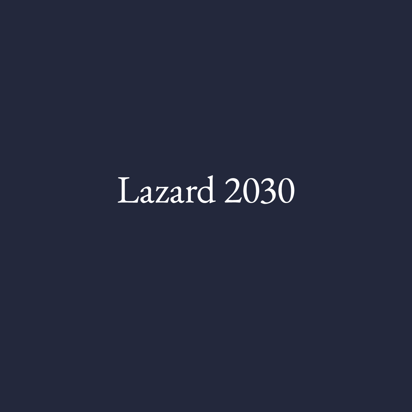 Lazard | Lazard